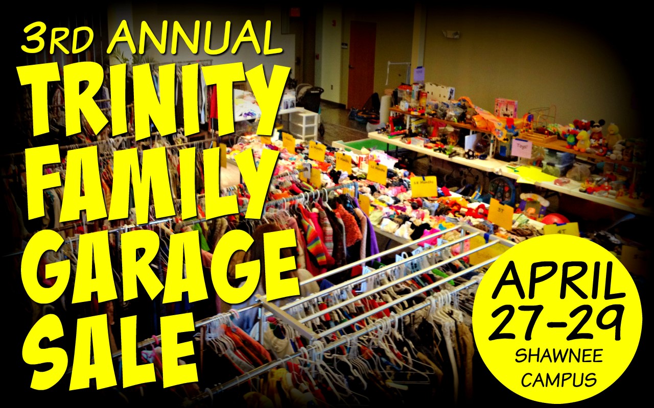 Third Annual Trinity Family Garage Sale | tlcms.org