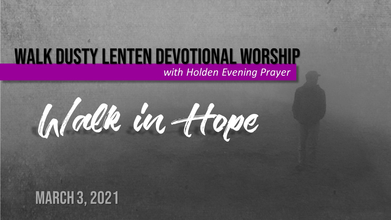 Midweek Lent Devotional Worship – March 3 | tlcms.org