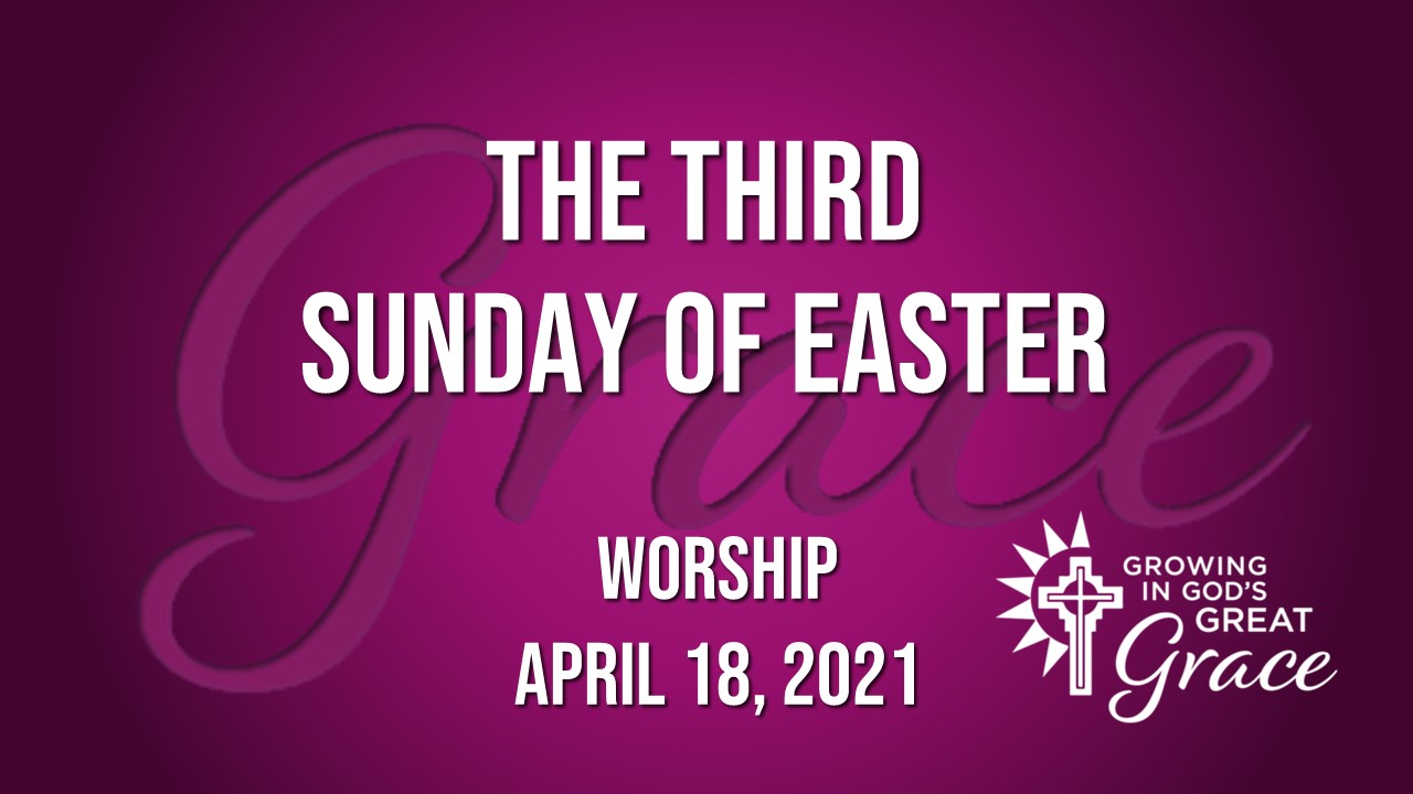 Sunday Worship – April 18 | tlcms.org