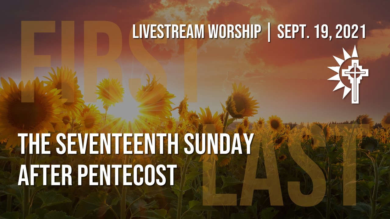 Sunday Worship – September 19 | tlcms.org