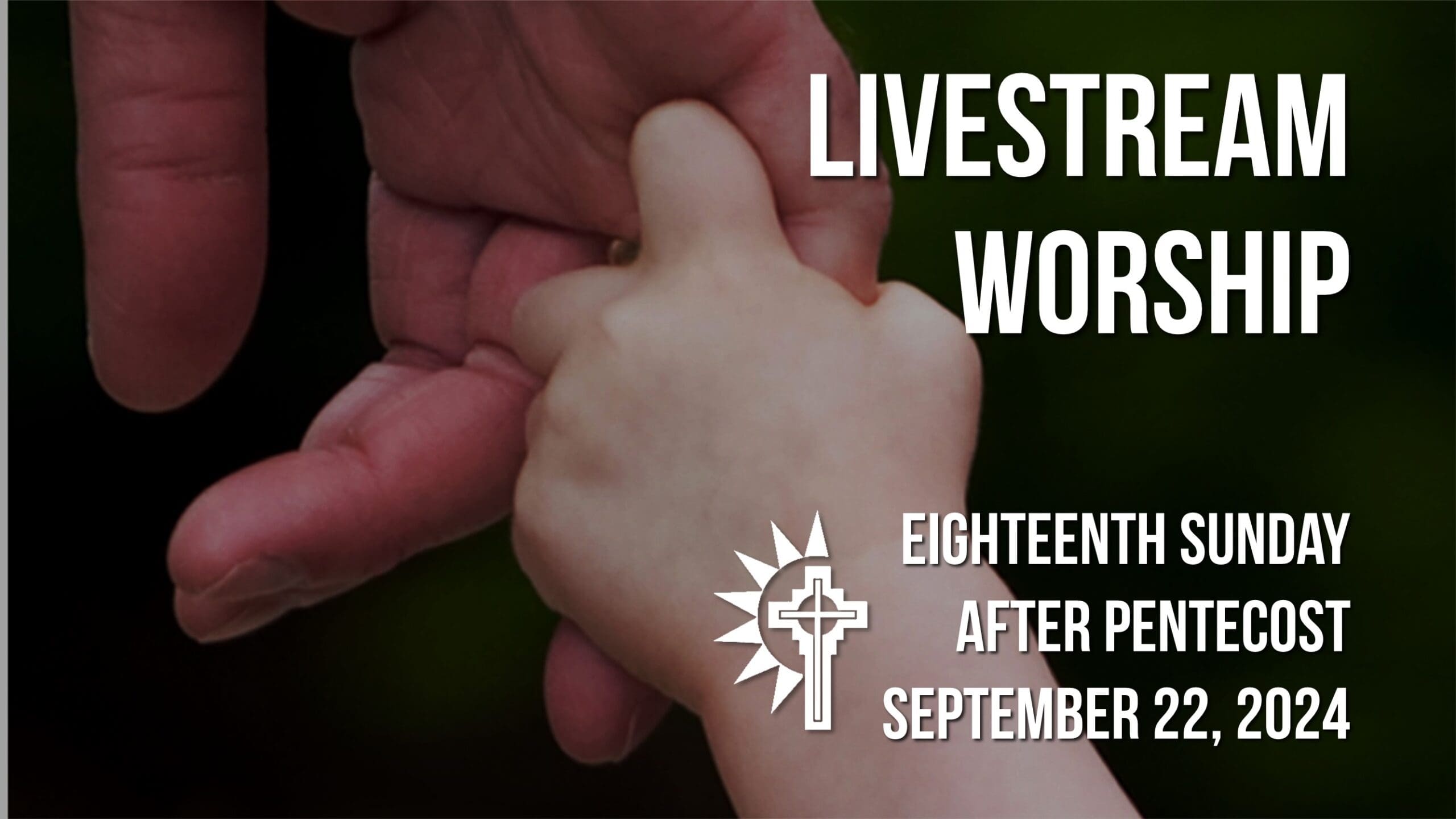 Sunday Worship – September 22 | tlcms.org