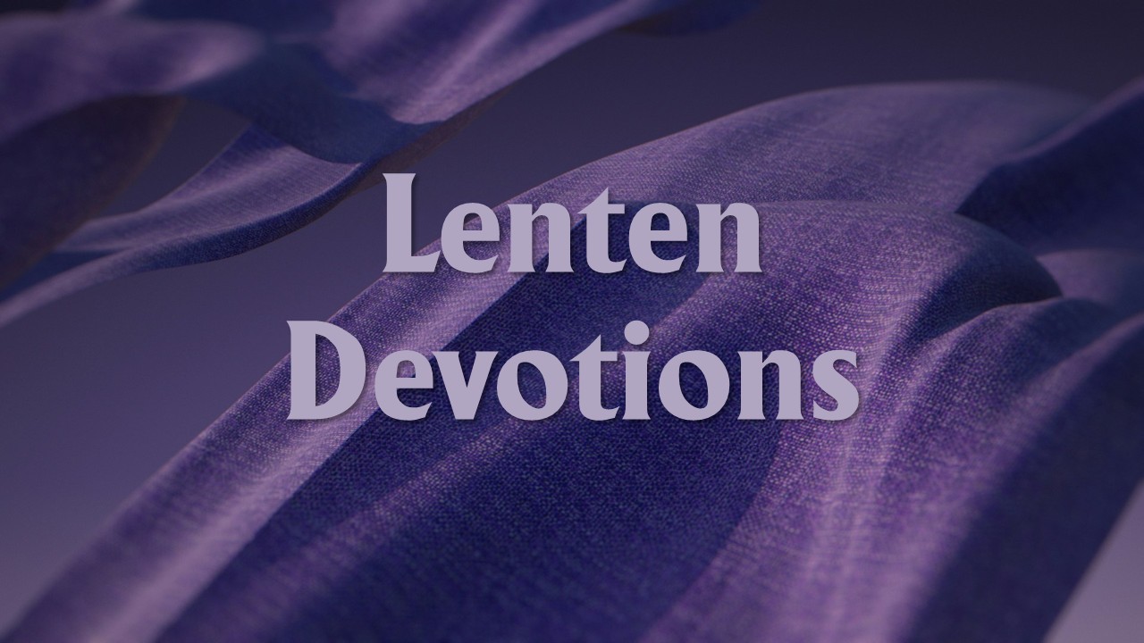 Lenten Devotions 2025 | tlcms.org